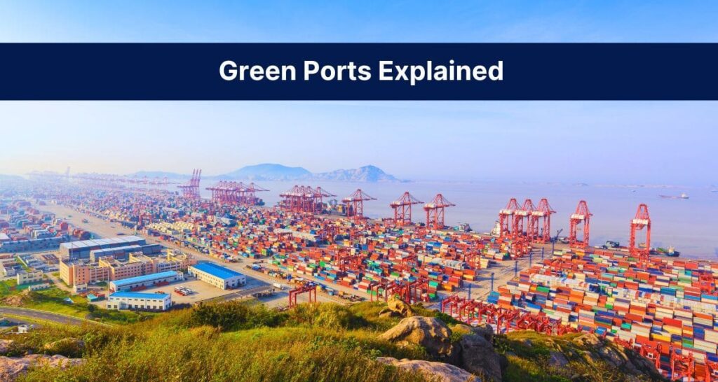 The Green Port Initiative: A Path to Sustainability in Ports